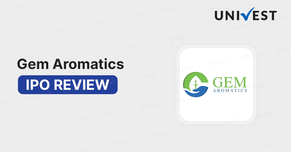 Gem Aromatics IPO: Everything You Should Know About